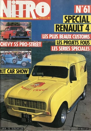 Nitro Magazine Spécial Renault 4. R4. N°61. Juin 1986. R4 Super Confort ...