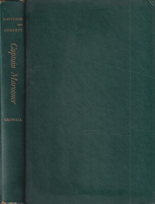 Captain Marooner by Louis B. Davidson & Eddie Doherty (Hardcover: Naval ...