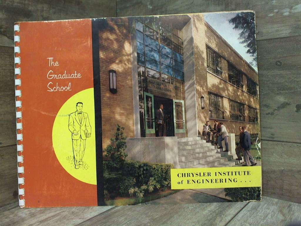 The Graduate School Chrysler Institute of Engineering by Chrysler ...