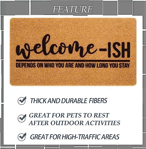 Welcome-Ish Front Door Mat - Welcome-Ish Depends Who You 17"x29 ...