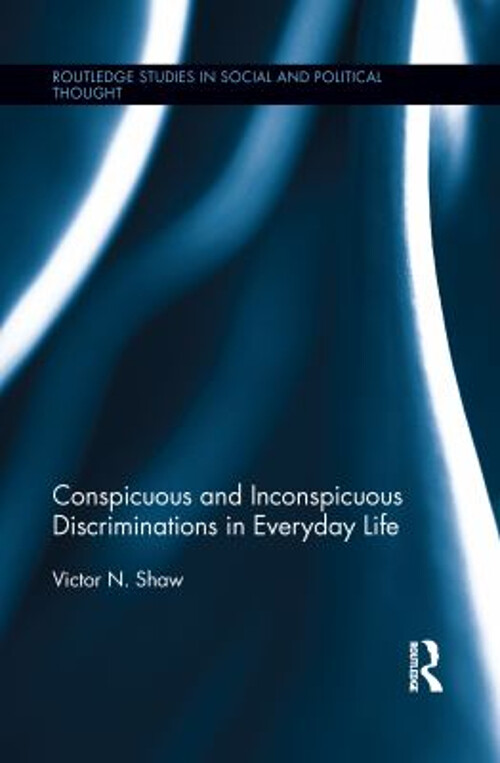 Conspicuous and Inconspicuous Discriminations in Everyday Life Vi ...