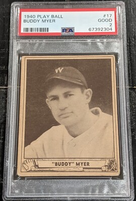 1940 Play Ball Buddy Myer PSA 2 GOOD #17 Washington Senators Charles ...