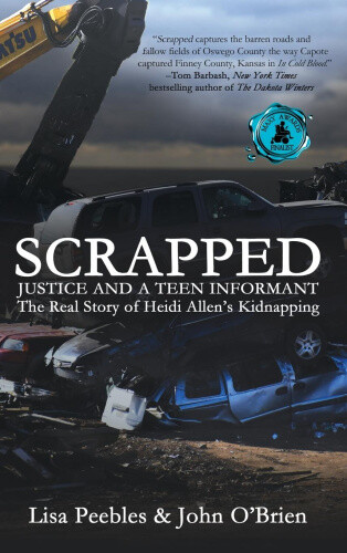 Scrapped: Justice and a Teen Informant by Peebles, Lisa | eBay