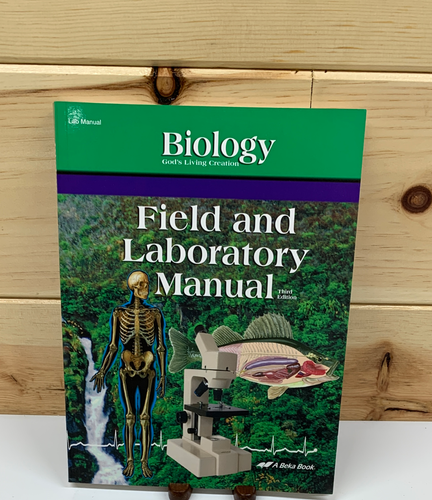 A Beka Book 10 Gr. Biology Field and Laboratory Manual 3rd Ed ...