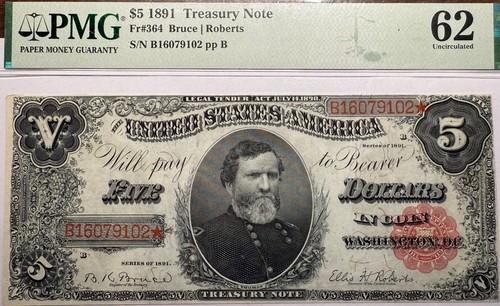 1891 5 Dollar Treasury Note FR# 364 Bruce Roberts PMG MS 62 | eBay