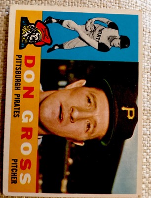 1960 Topps Baseball Card #284 Don Gross – Pittsburgh Pirates VG | eBay