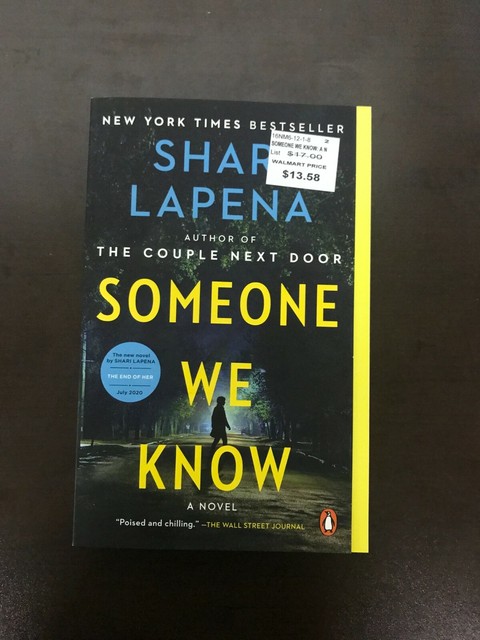 Someone We Know : A Novel by Shari Lapena (2020, Trade Paperback) for ...