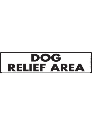 Dog Relief Area - Dog Potty Area Aluminum Sign or Vinyl Sticker - 12" x ...