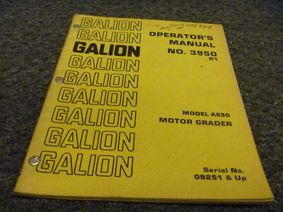 Galion A550 Motor Grader Owner Operator Maintenance Manual User Guide ...