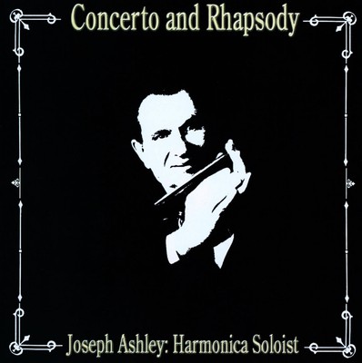 JOSEPH ASHLEY CONCERTO AND RHAPSODY NEW CD 820360130823 | eBay