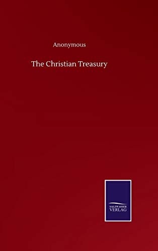 The Christian Treasury by Anonymous NEW BOOK 9783752506990 | eBay UK