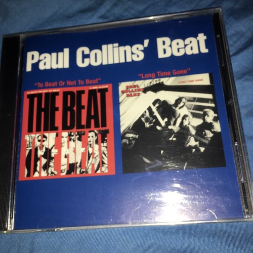 PAUL COLLINS’ SEALED CD To Beat or Not to Beat/Long Time Gone The Beat ...