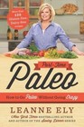 Part-Time Paleo by Leanne Ely (2014, Trade Paperback) 9780142180662| eBay