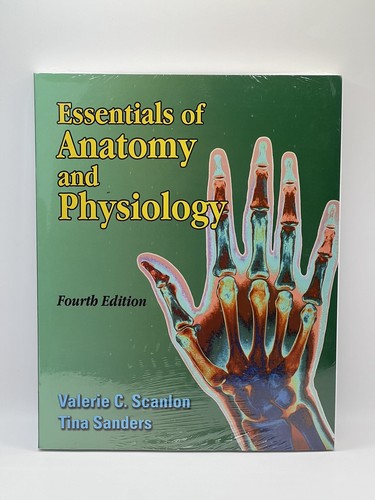 NEW! Essentials of Anatomy and Physiology Tina Sanders Valerie C ...