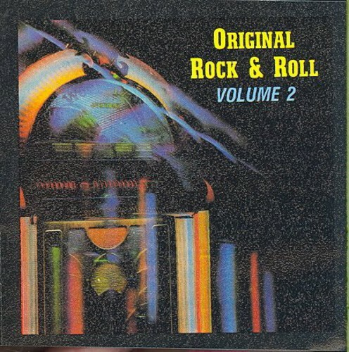 Original Rock & Roll 2 / Various by Original Rock & Roll 2 (CD, 1994 ...