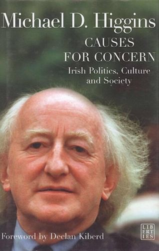 Causes pour Concern Couverture Rigide Michael D.Higgins 9781905483099 | eBay