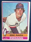 1976 TOPPS #484 ERIC RAICH (CLEVELAND INDIANS) ROOKIE BASEBALL CARD | eBay
