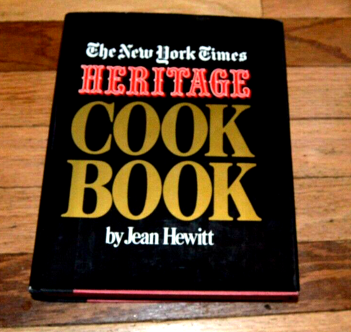 The New York Times Heritage Cook Book by Jean Hewitt 1980 Edition HC/DJ ...