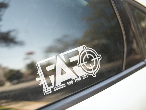 Fck Around And Find Out Decal Fafo Decal Car Truck Suv Ebay 0367