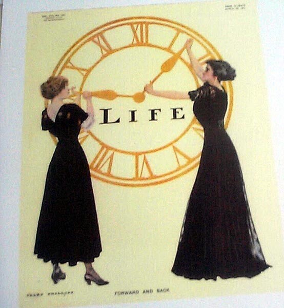 REPRINT LIFE MAG 1911 FORWARD & BACK DAYLIGHT SAVINGS TIME COLES ...