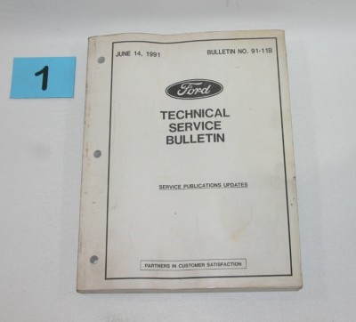 1991 June Ford Dealer Techincal Service Bulletin Issued June 14 1991 #1 ...