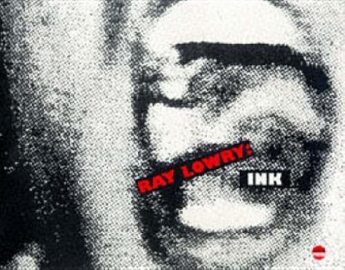 Ink by Ray Lowry (1999, Trade Paperback) for sale online | eBay