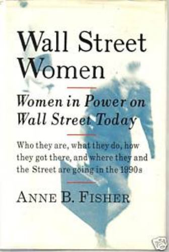 Wall Street Women by Anne B. Fisher (1990, Hardcover) for sale online ...