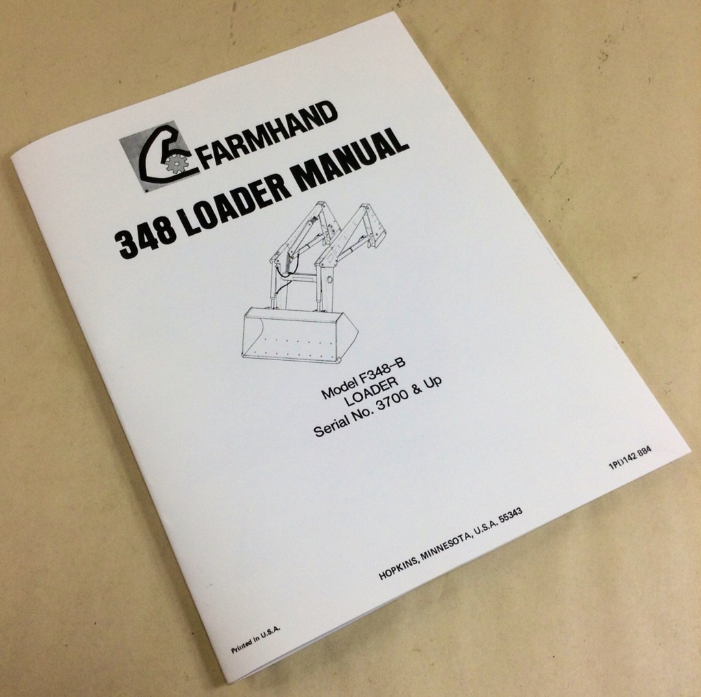 FARMHAND 348 LOADER OPERATORS OWNERS MANUAL INSTRUCTIONS PARTS LIST ...