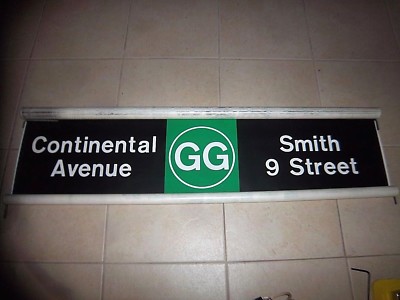 NY NYC SUBWAY ROLL SIGN R42 GG SMITH 9 STREET GOWANUS CANAL CULVER LINE ...