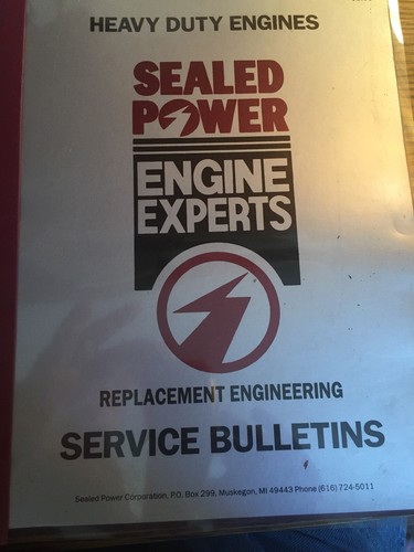 SEALED POWER HEAVY DUTY ENGINES CORPORATION SERVICE BULLETINS ...