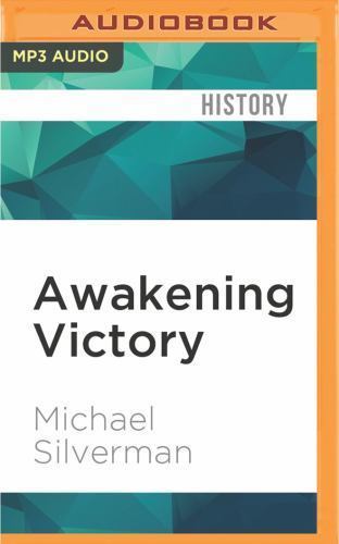 Awakening Victory : How Iraqi Tribes and American Troops Reclaimed Al ...