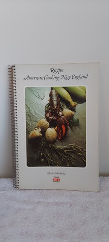 TIME-LIFE FOODS OF THE WORLD RECIPES: AMERICAN COOKING: NEW ENGLAND ...