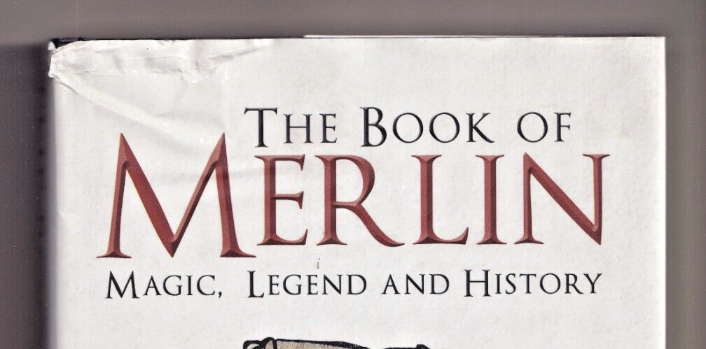 THE BOOK OF MERLIN: Magic, Legend and History by John Matthews (2020 HC ...