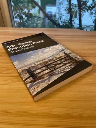 Art of High Performance SQL Code : SQL Server Execution Plans by Grant Fritchey (2009, Trade ...