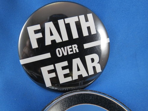 WHOLESALE LOT OF 22 FAITH OVER FEAR BUTTONS pins Christian God Jesus ...