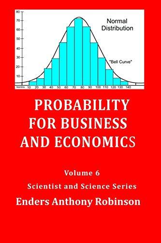 Probability for Business & Economics (Scientist and Science Series ...