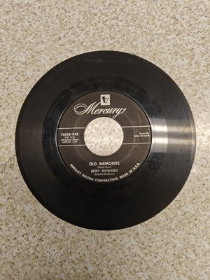 7" 45rpm Eddy Howard - Old Memories / The Finger Of Suspicion On ...