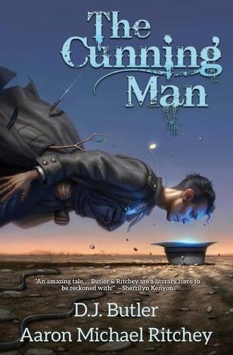 D.J. Butler Aaron Michael Ritchey The Cunning Man (Paperback) Cunning ...