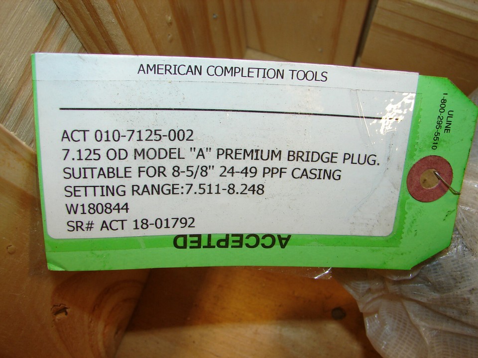 NEW American Completion Tool Model "A" Premium Bridge Plug 7.125OD 8-5/ ...
