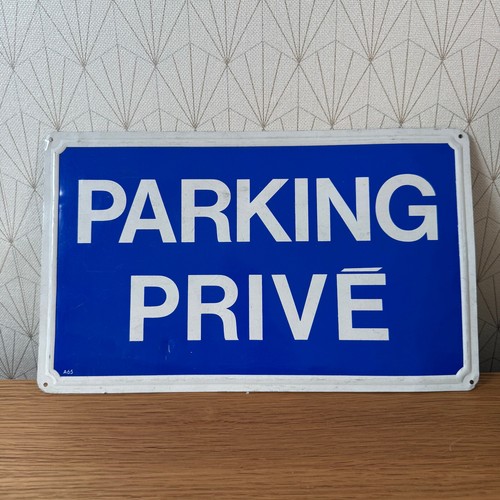 French Street Sign Plaque - PARKING PRIVE 2212245 | eBay