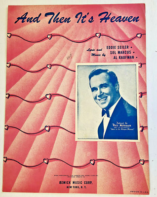 Vintage Sheet Music-1946-And Then It's Heaven-Russ Morgan-Seiler-Marcus ...