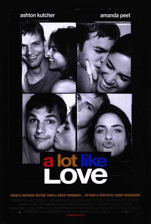 A Lot Like Love Ashton Kutcher