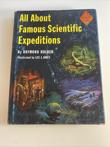 All About Famous Scientific Expeditions Raymond Holden 1955 Vintage ...