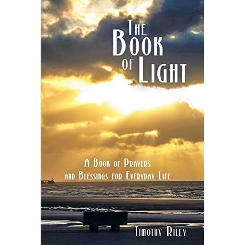 The Book of Light: A Book of Prayers and Blessings for - Paperback NEW ...