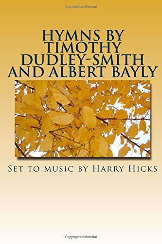 Hymns by Timothy Dudley-Smith and Albert Bayly: Set to - Paperback NEW ...