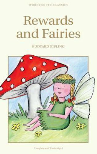 Rewards & Fairies (Wordsworth Collection Children's Library) by Rudyard ...