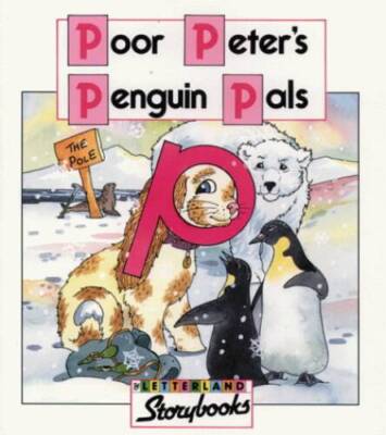 Poor Peters Penguin Pals (Letterland Storybooks) - Paperback - GOOD | eBay