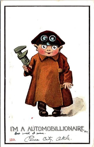 1915, COMICS, Auto Mechanic, "I'm A Automobillionaire", PONCA CITY, OK ...