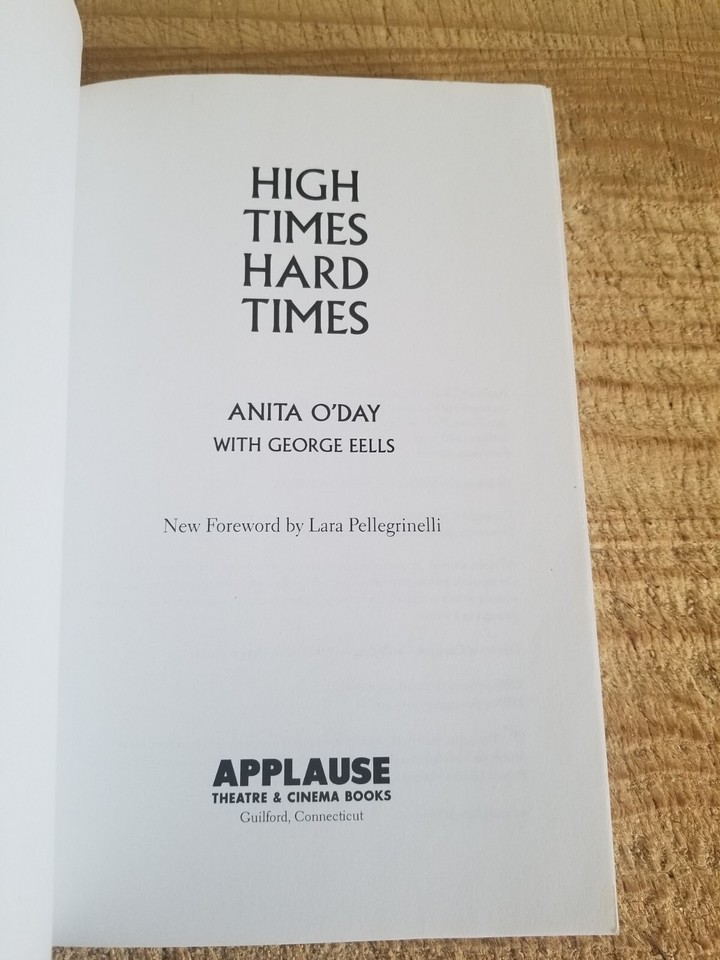 High Times Hard Times: The Anniversary Edition by Anita O'day Paperback ...