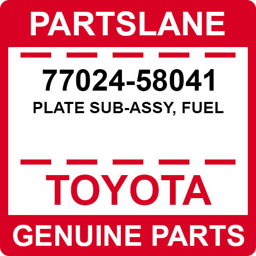 77024-58041 Toyota Plate SUBAssy Fuel 7702458041 Genuine OEM Part for ...